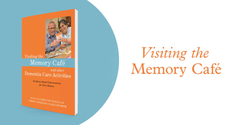What are the benefits of Memory Cafés in dementia care?