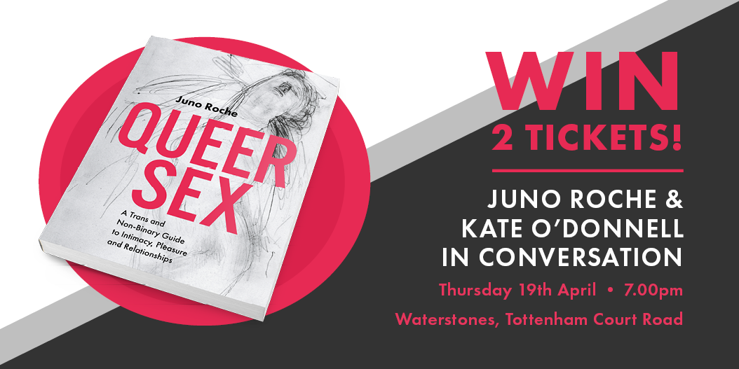 Win two tickets to see Juno Roche in conversation with Kate O'Donnell