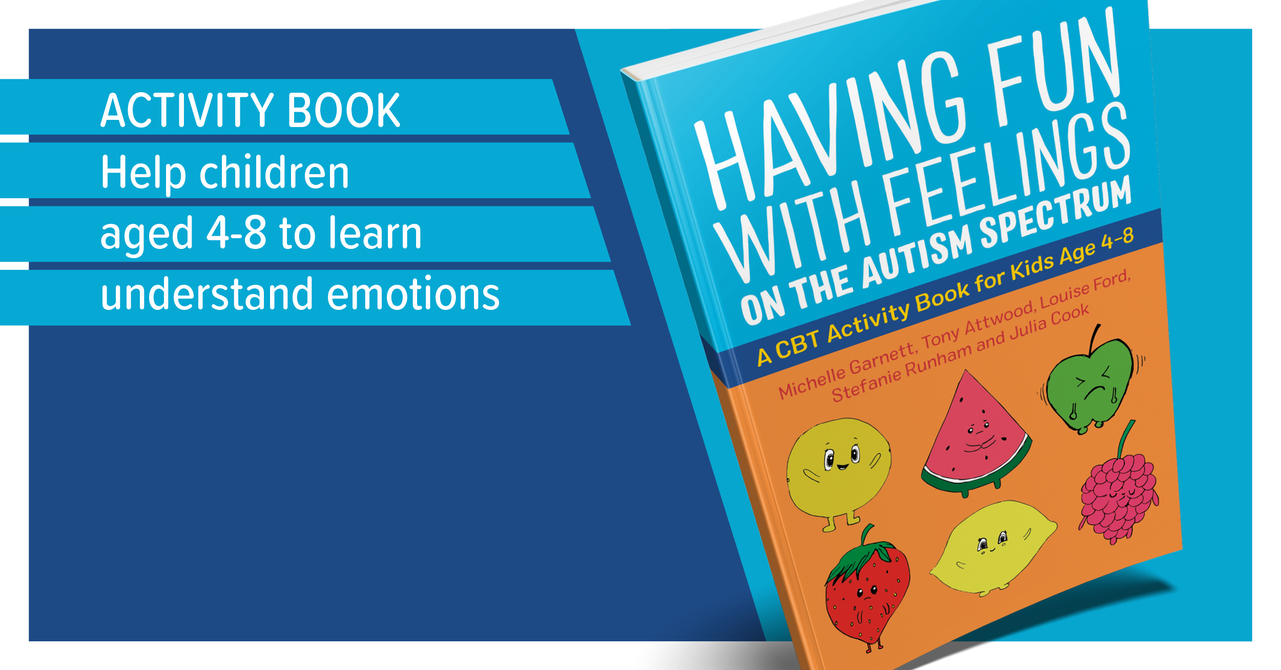 Having Fun With Feelings on the Autism Spectrum - JKP Blog