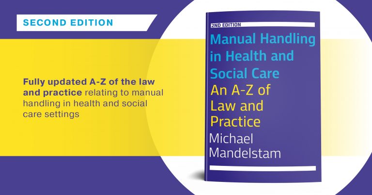 Manual Handling in Health and Social Care, Second Edition - Michael ...
