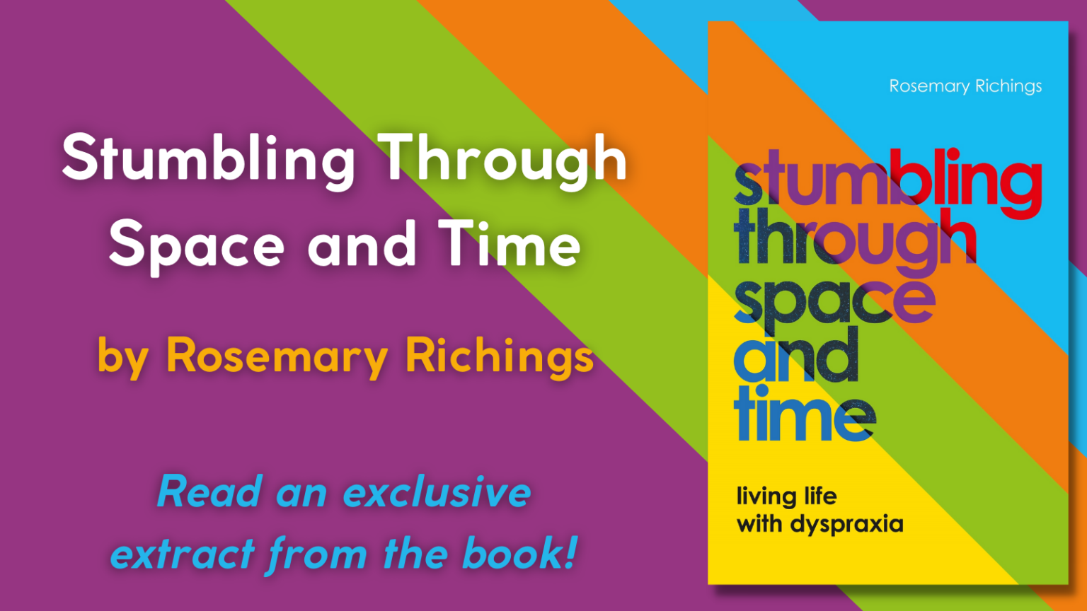 Stumbling Through Space and Time: Living Life with Dyspraxia - JKP Blog