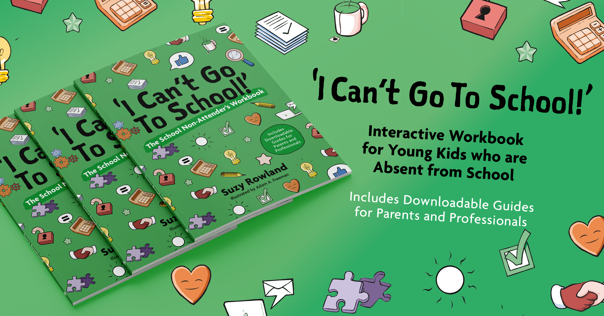 'I Can't Go to School!' Exploring the best option for your child. - JKP ...