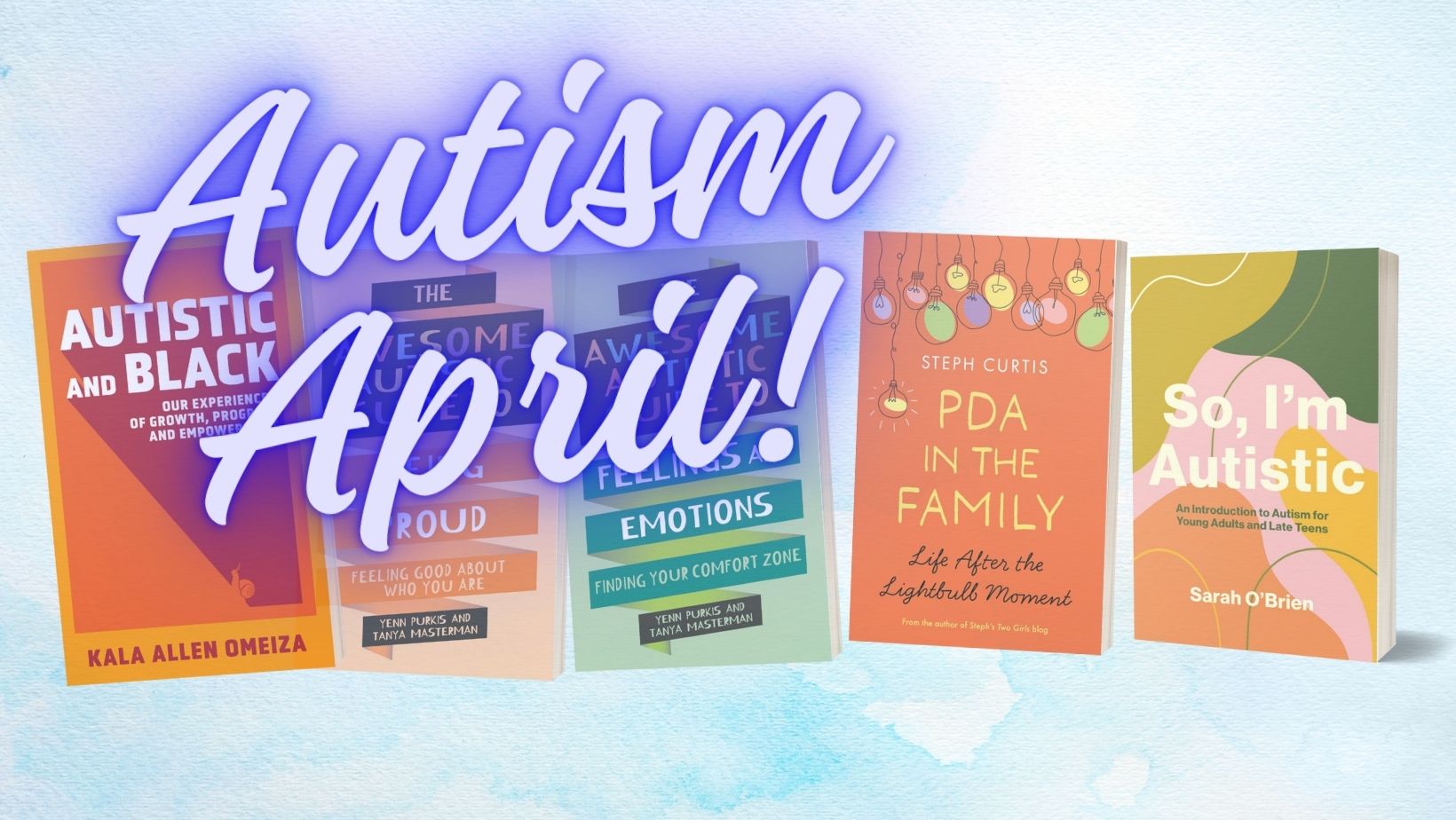 Autism April - new books showcase! - JKP Blog